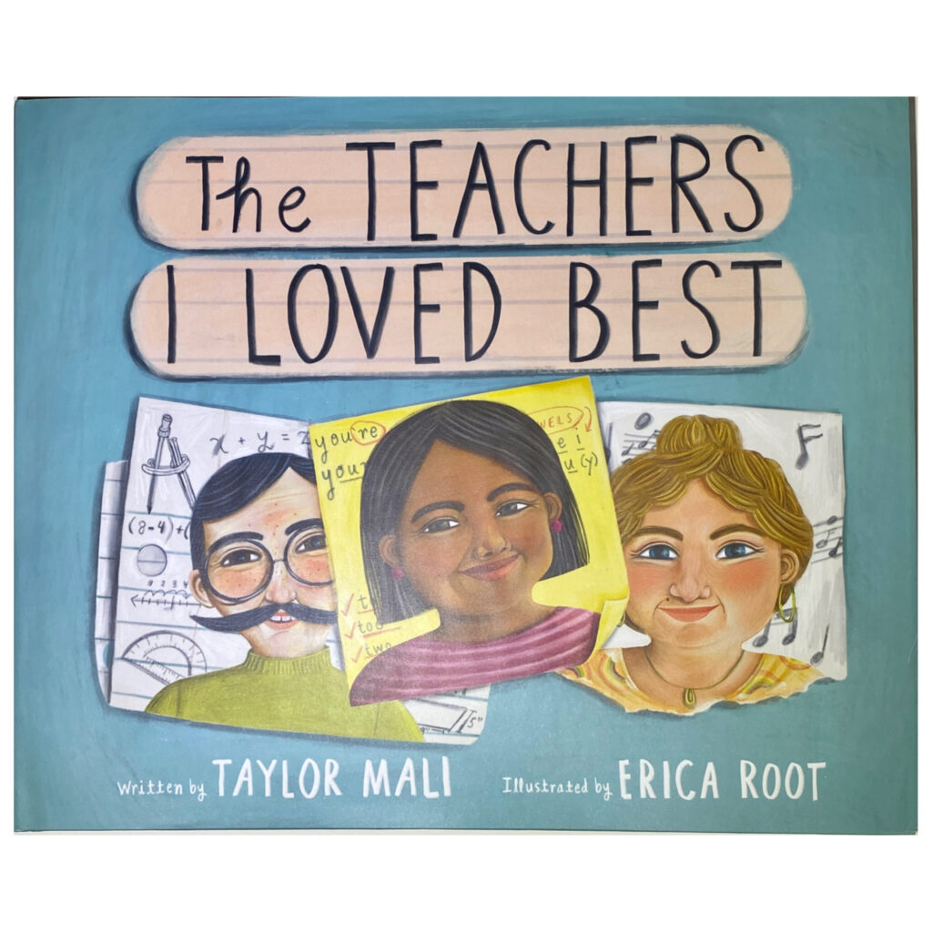 “The Teachers I Loved Best” (SIGNED) - Taylor Mali
