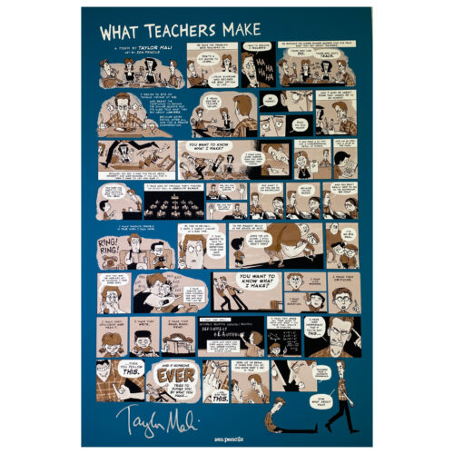 “What Teachers Make” POSTER (signed) - Taylor Mali